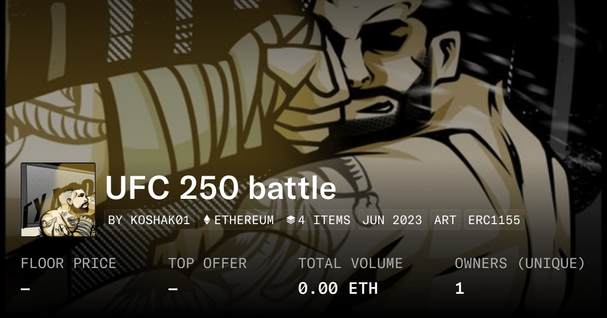 Ufc 250 Battle Collection Opensea