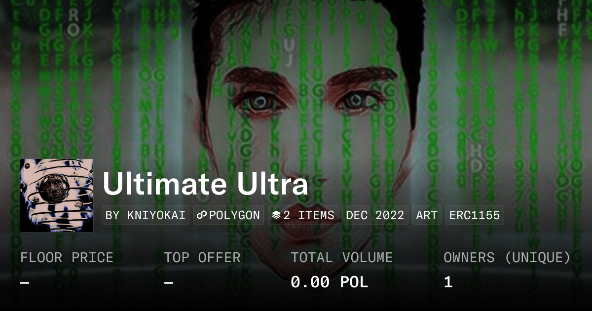 Ultimate Ultra Collection Opensea