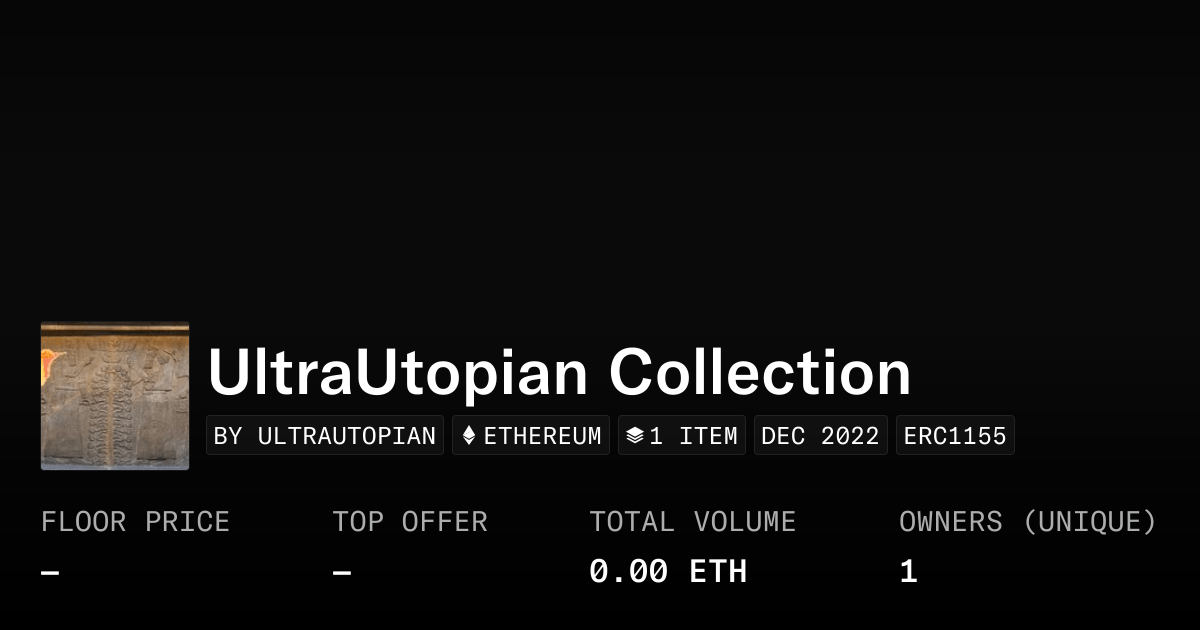 Ultrautopian Collection Collection Opensea