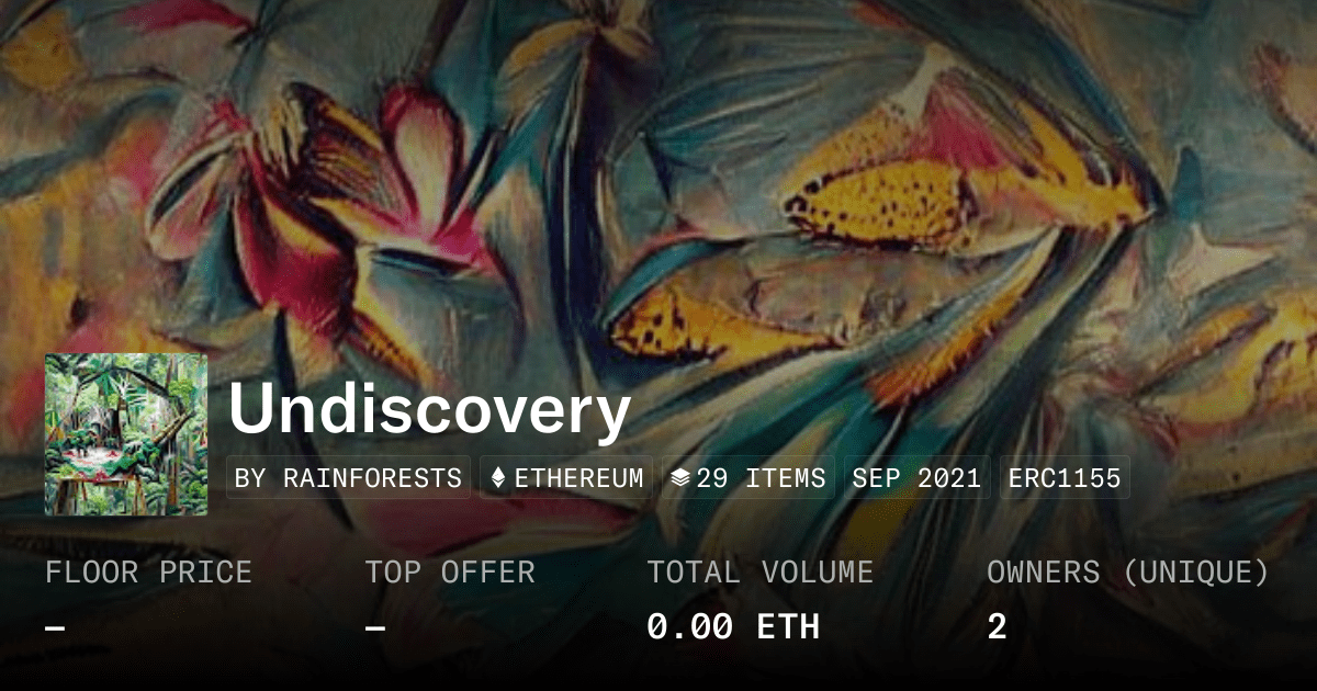 Undiscovery Collection Opensea