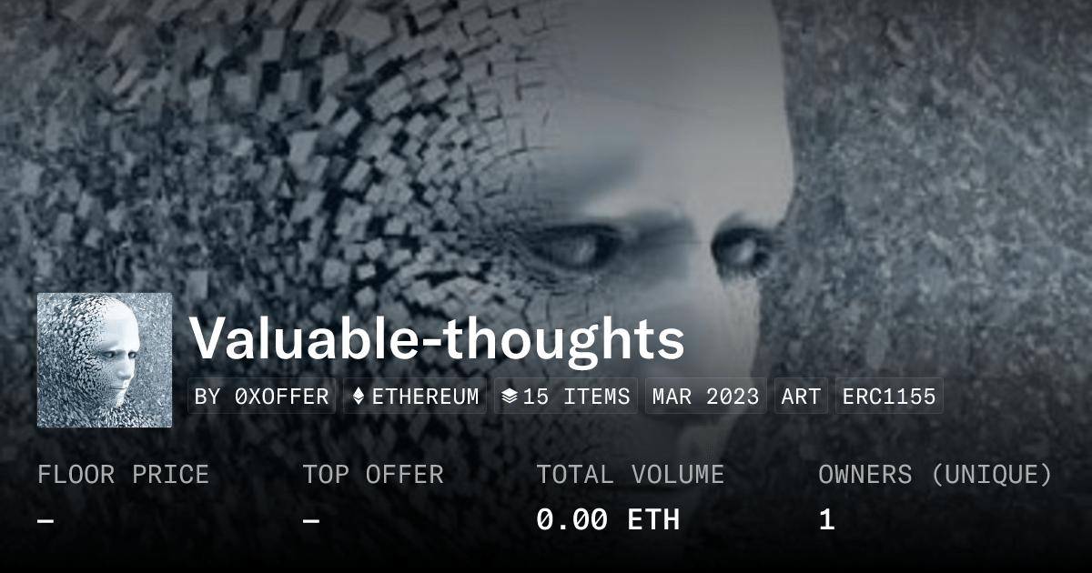 Valuable Thoughts Collection Opensea