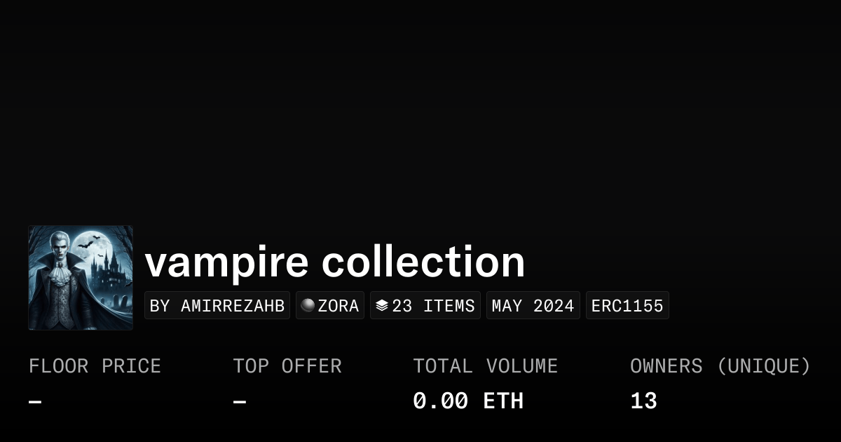 Vampire Collection Collection Opensea