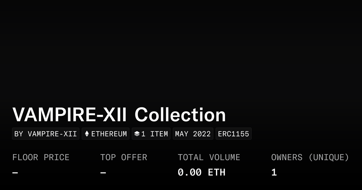Vampire Xii Collection Collection Opensea