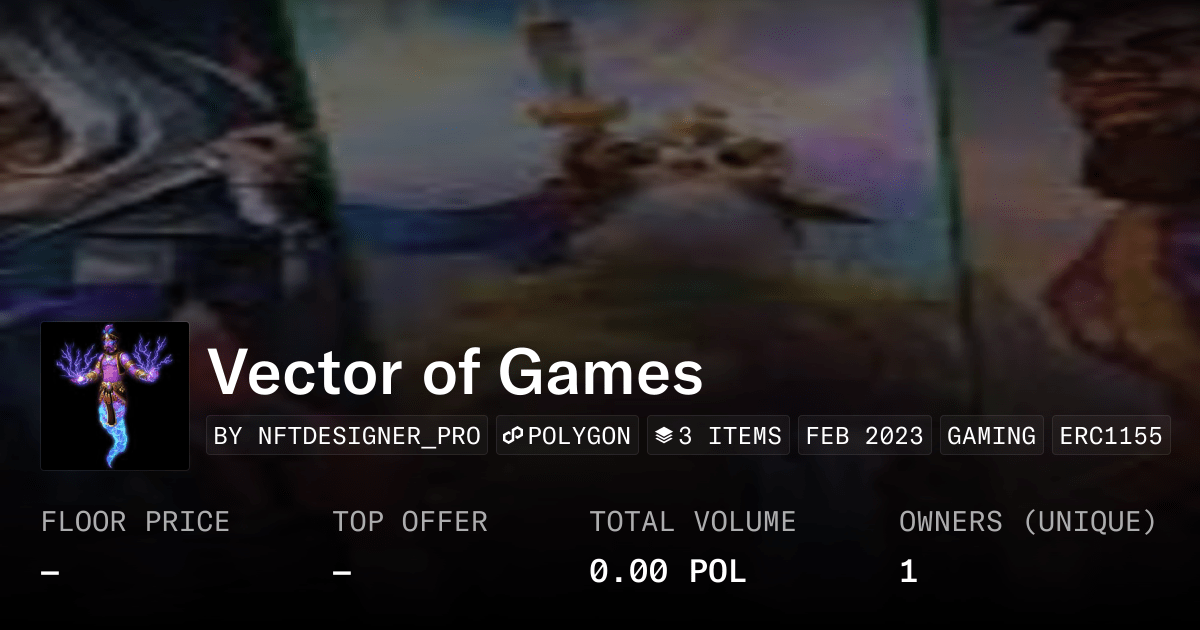 Vector Of Games Collection Opensea