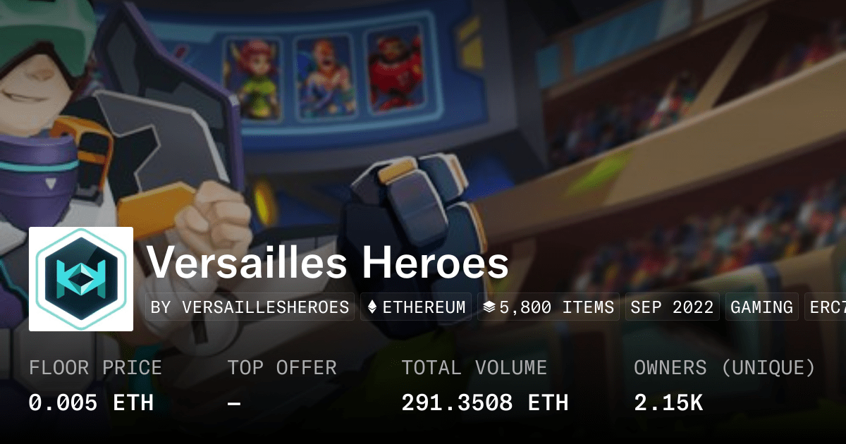 Versailles Heroes Collection Opensea