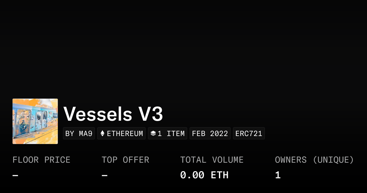 Vessels V3 Collection Opensea