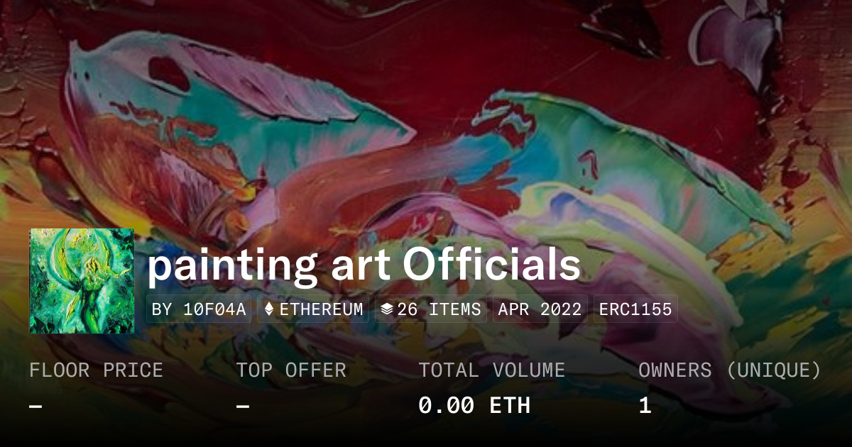 Painting Art Officials Collection Opensea