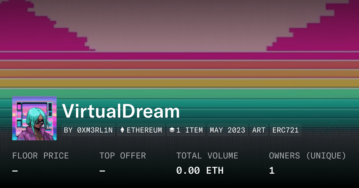Virtualdream Collection Opensea