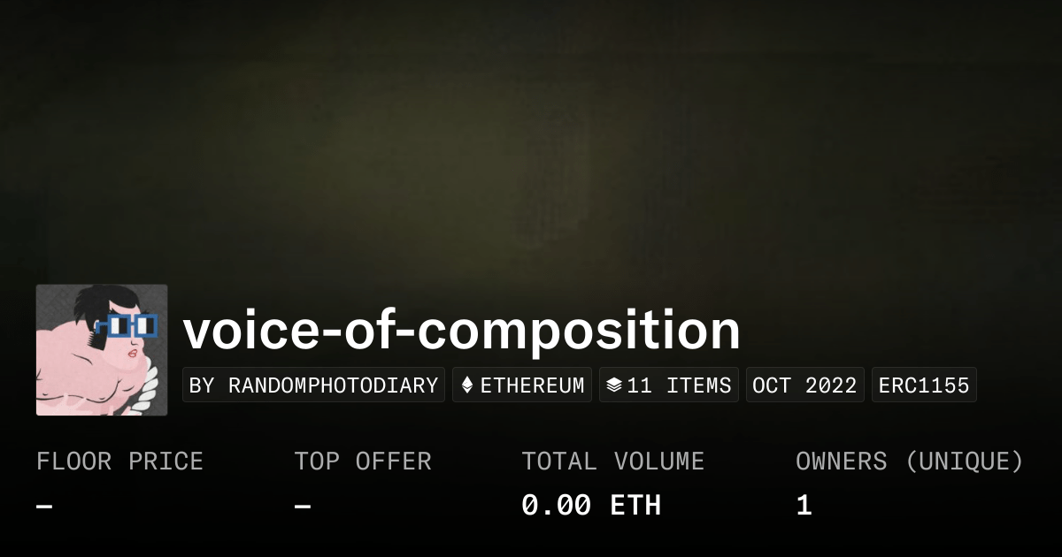 Voice Of Composition Collection Opensea