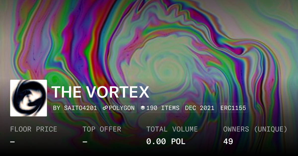 The Vortex Collection Opensea