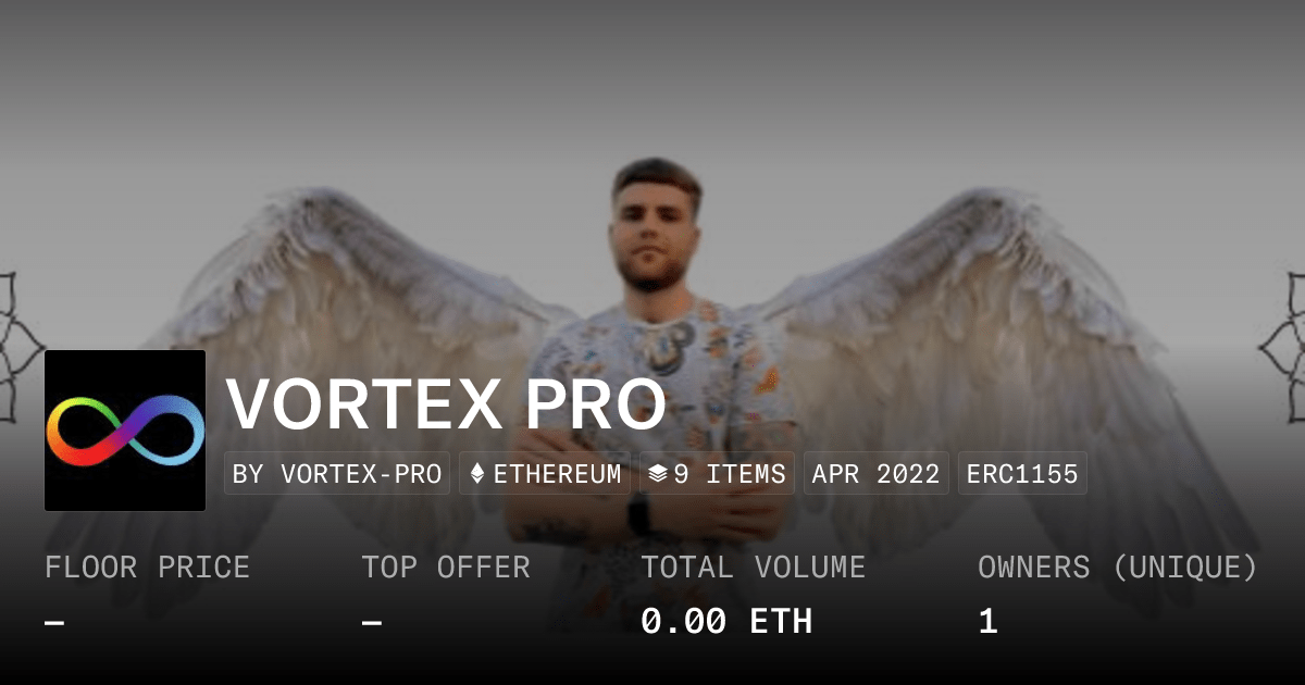 Vortex Pro Collection Opensea