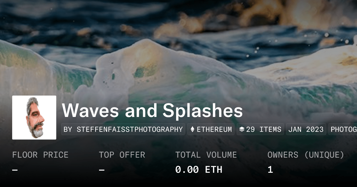 Waves And Splashes Collection Opensea