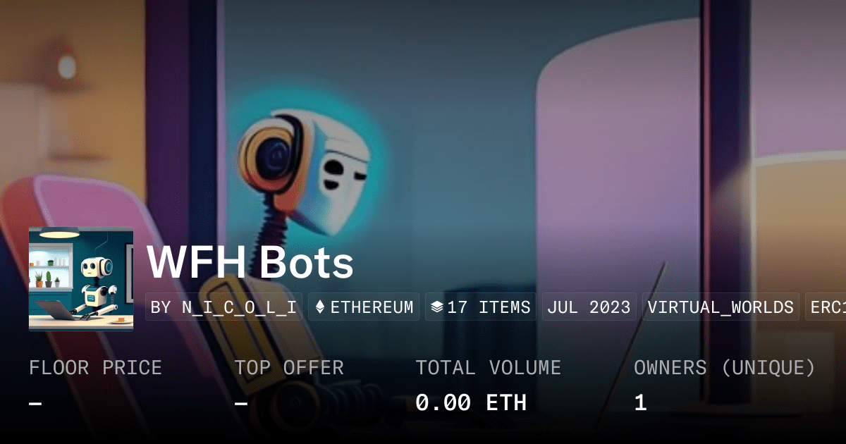 Wfh Bots Collection Opensea