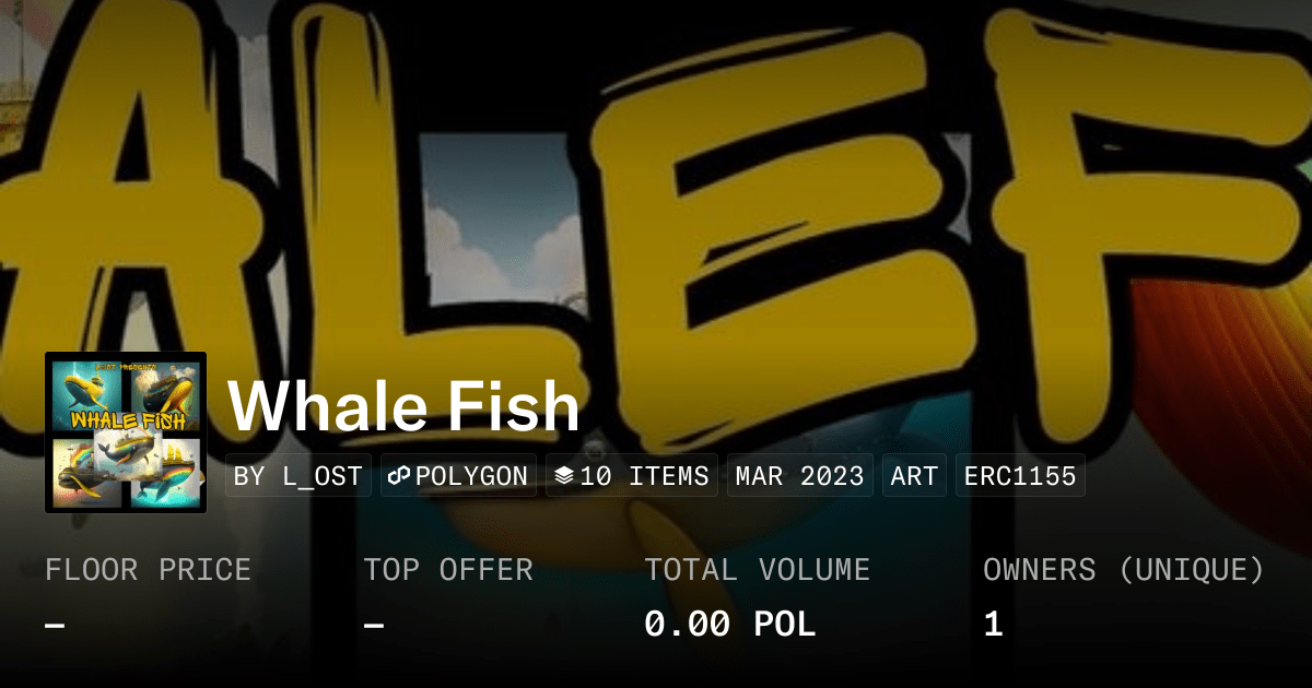 Whale Fish Collection Opensea