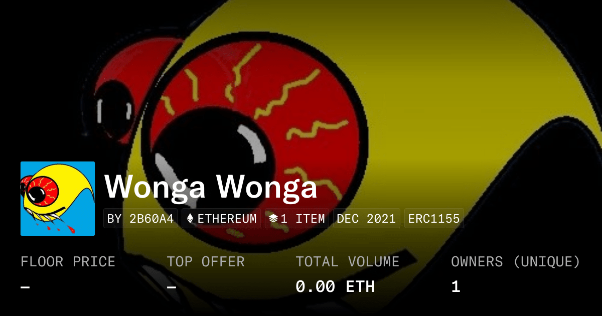 Wonga Wonga Collection Opensea