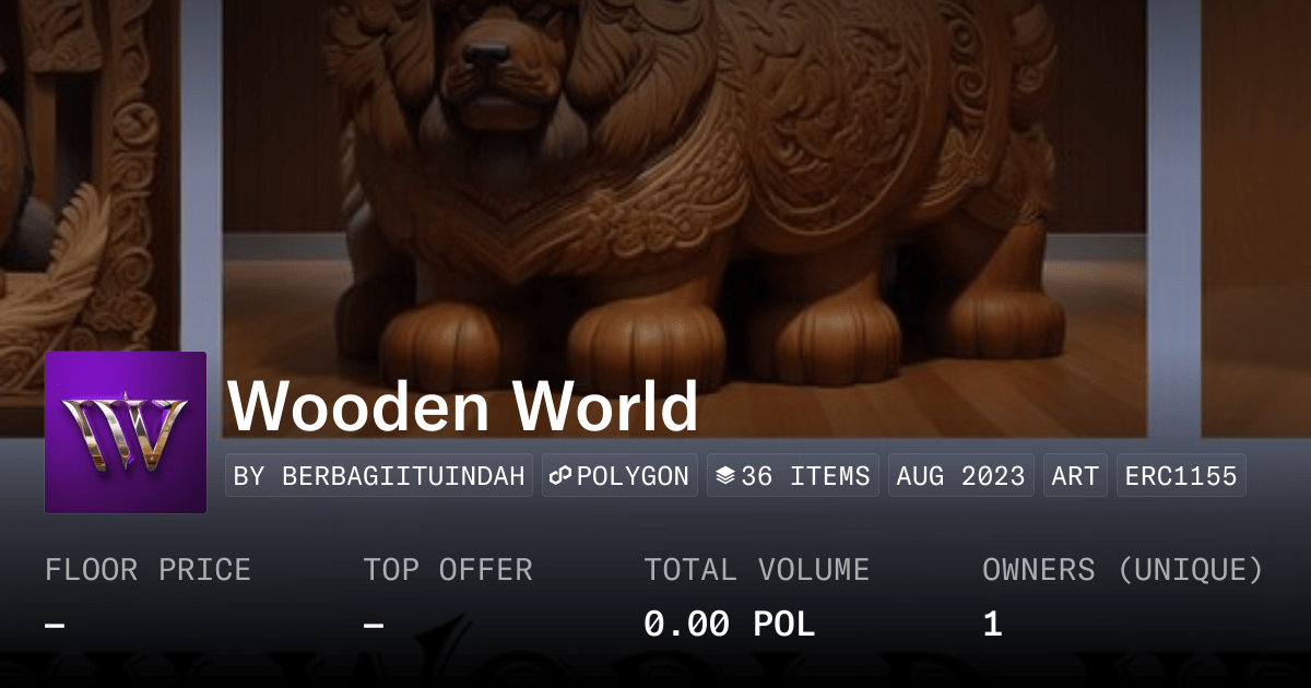 Wooden World Collection Opensea