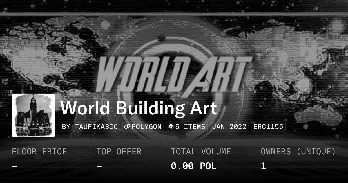 World Building Art Collection Opensea