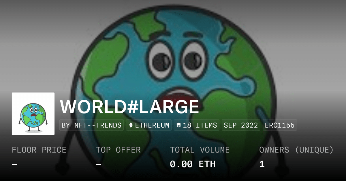 World Large Collection Opensea