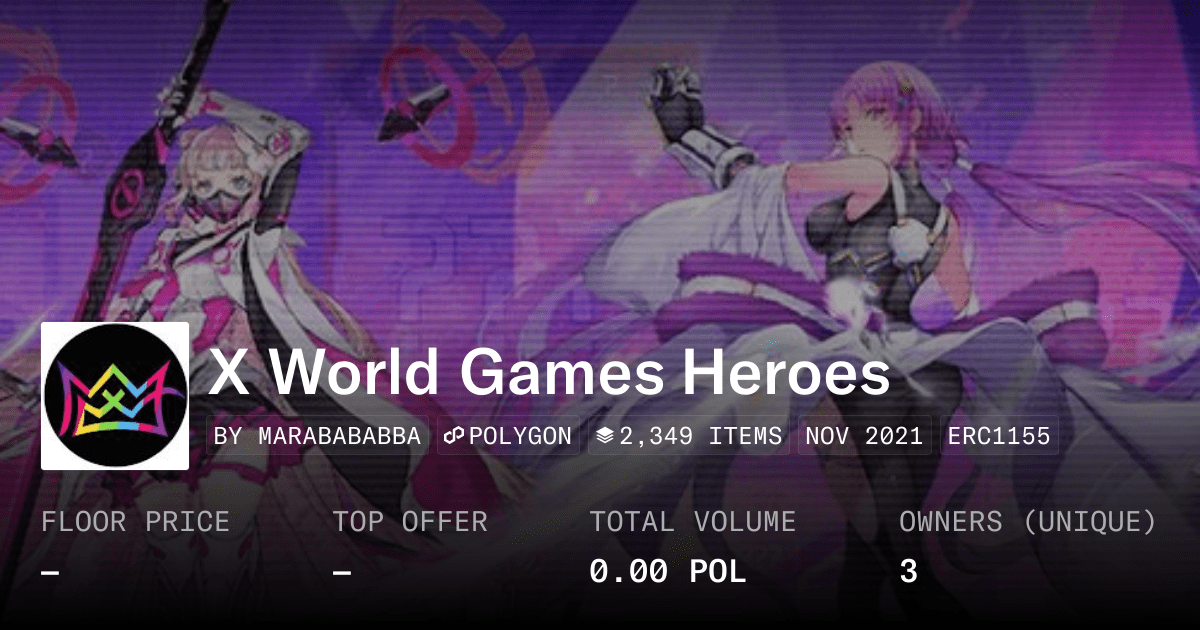 X World Games Heroes Collection Opensea