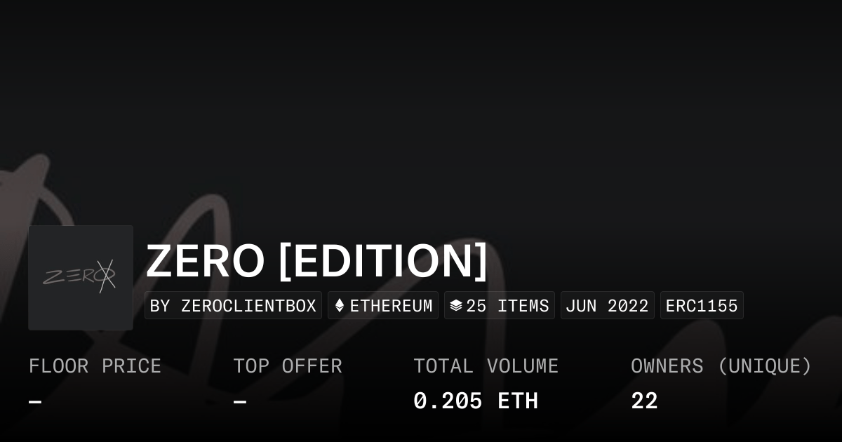 Zero Edition Collection Opensea