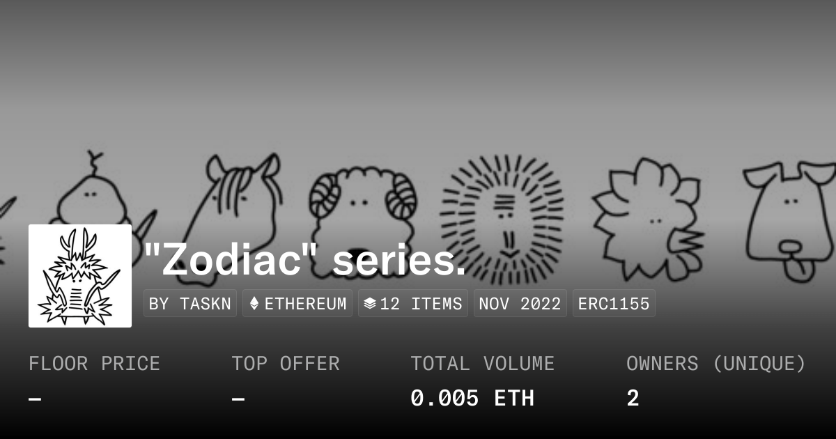 Zodiac Series Collection Opensea