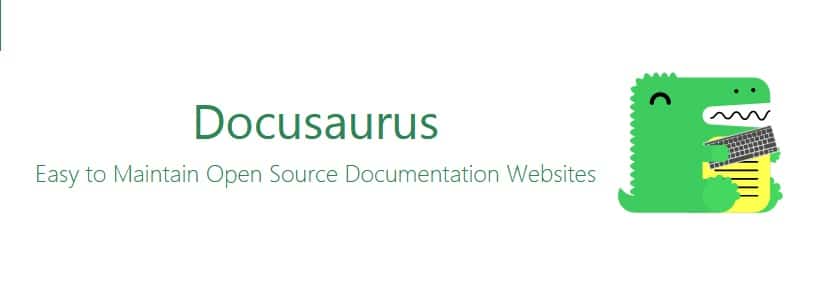 Docusaurus is the new open source documentation toolkit