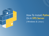 How To Install Python On A Vps Server Windows Linux Operavps