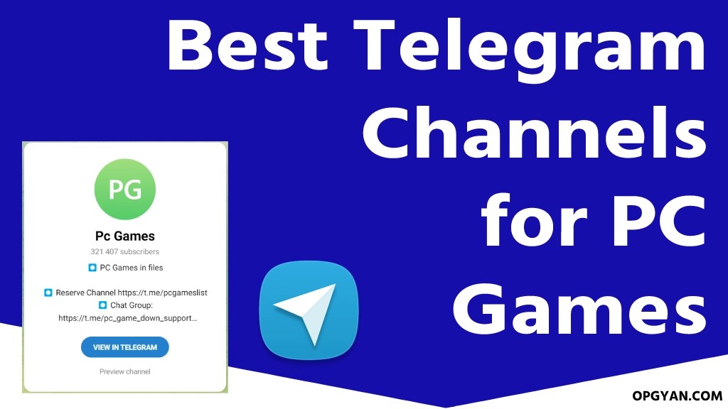 501+ Best Telegram Channels For PC Games In 2024 (LATEST) - OPGYAN