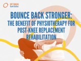 Post Knee Replacement Physiotherapy Optimum Health Solutions