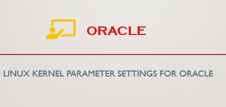 How to Configure Oracle Unix/Linux Kernel Parameters - orahow