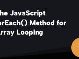 The Javascript Foreach Method For Array Looping Orangeable