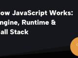 How Javascript Works Engine Runtime Call Stack Orangeable