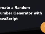 Create A Random Number Generator With Javascript Orangeable