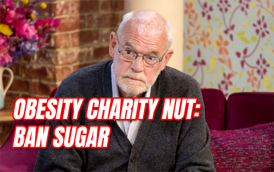 Freedom-Hating Obesity Charity: Ban Sugar - Guido Fawkes
