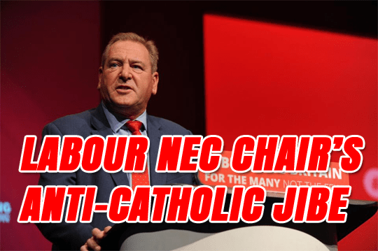 Labour NEC Chair Sparks Anti-Catholic Sectarian Row – Guido Fawkes