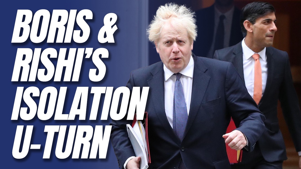 Boris and Rishi's Self-Isolation U-Turn – Guido Fawkes