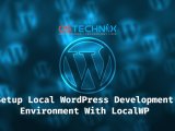 Setup Local Wordpress Development Environment In Linux Ostechnix