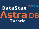 Getting Started With Datastax Astra Db Ostechnix