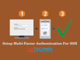 Setup Multi Factor Authentication For Ssh In Linux Ostechnix