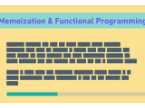 Memoization By Way Of Functional Programming Otee S Notes On Programming
