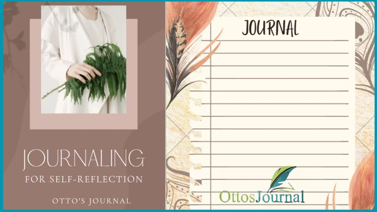 How To Start A Self-Reflection Journal