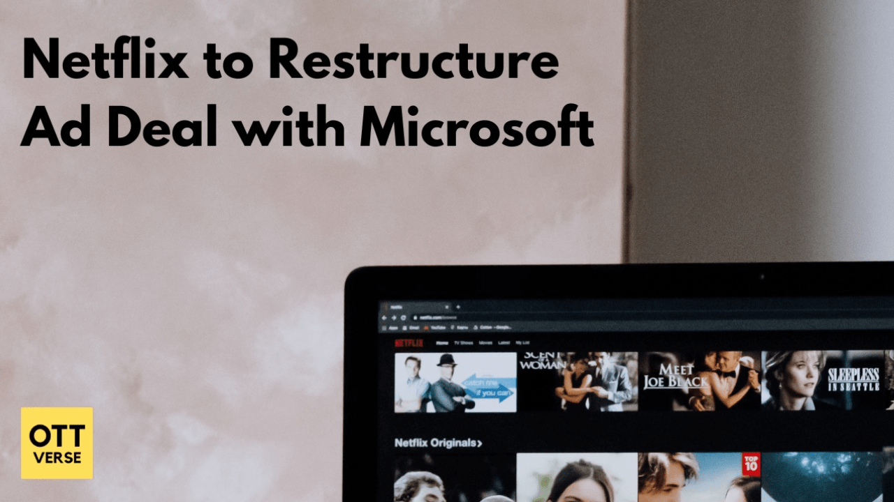 Netflix Renegotiates Advertising Agreement with Microsoft: Aiming for ...