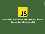 Attendance Management System Source Code In Javascript Otw Cam