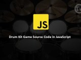 Drum Kit Game Source Code In Javascript Otw Cam