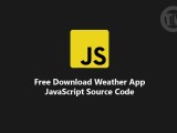Weather App In Javascript Source Code Otw Cam