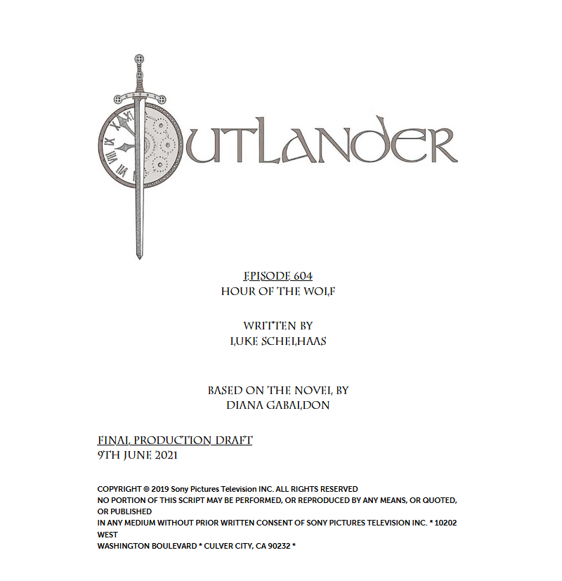 Script for 604 Hour of the Wolf – OutlanderWatch