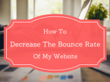 Reduce The Overall Bounce Rate Of Your Website