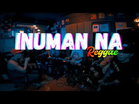 Inuman Na Parokya Ni Edgar Tropavibes Reggae Live Cover Remastered