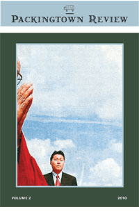 Ten Years of Packingtown Review: Volume 2 | Packingtown Review