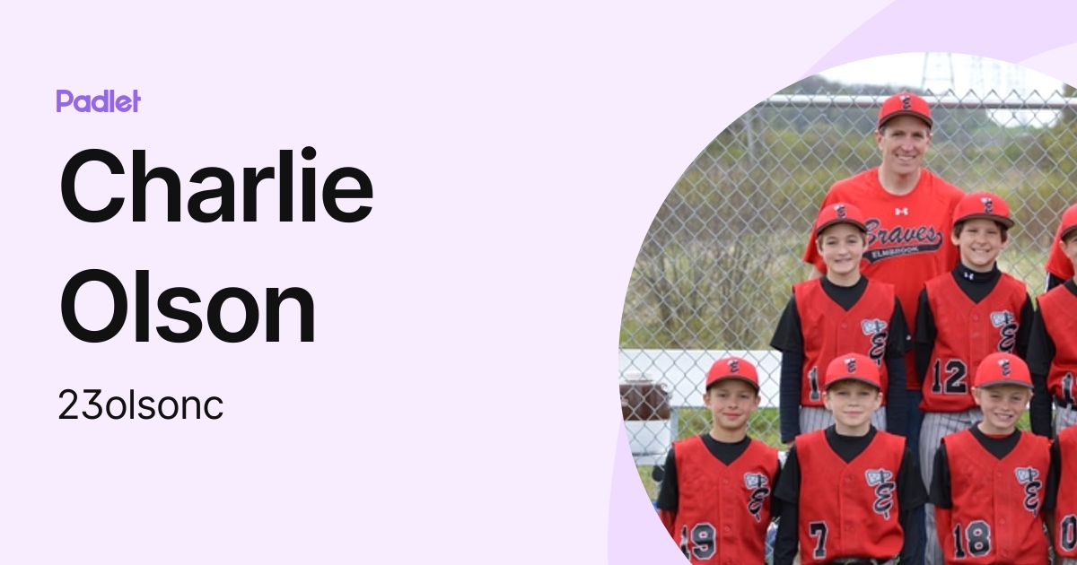 Charlie Olson 23olsonc Profile Padlet